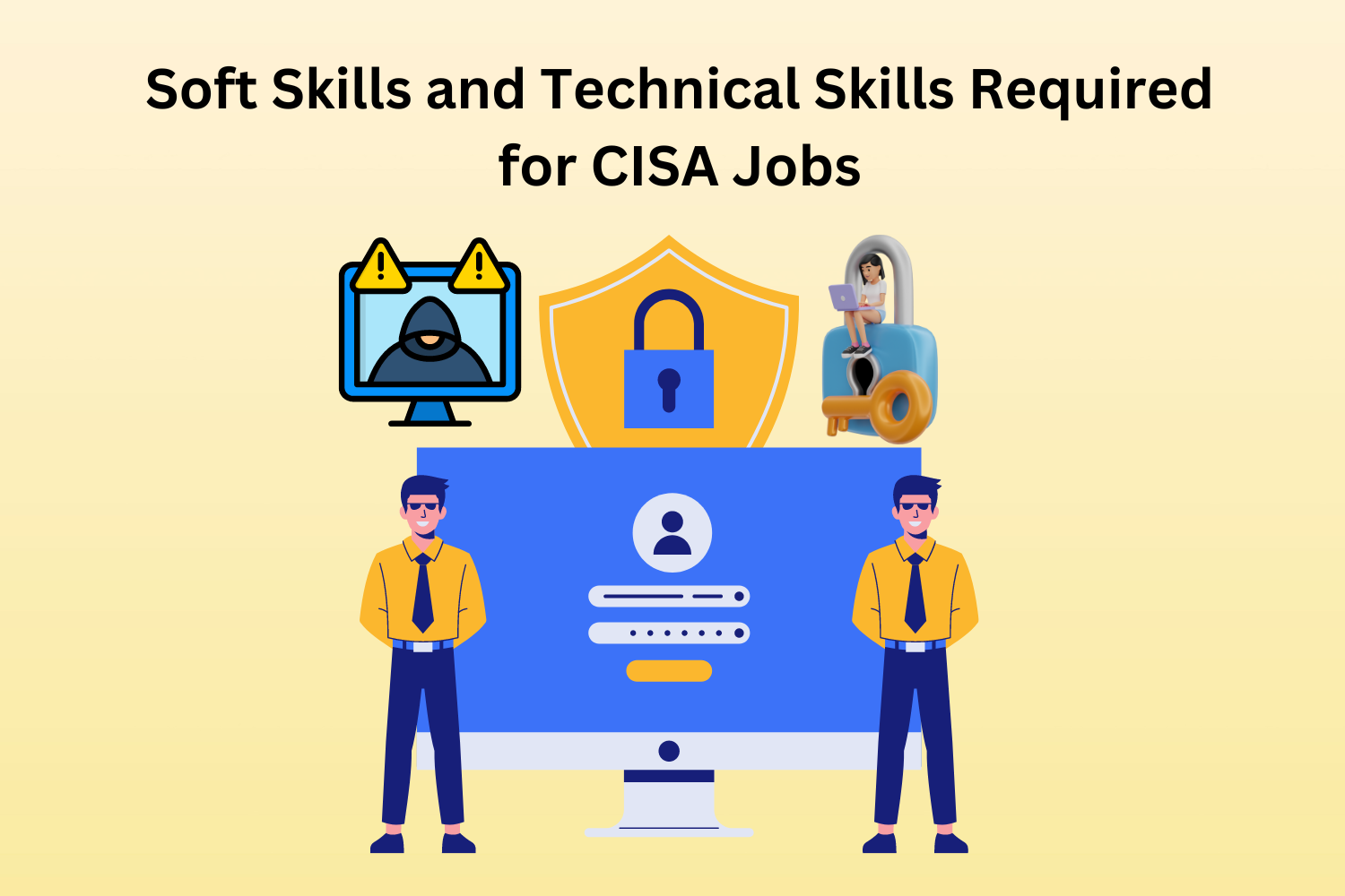 Soft Skills and Technical Skills Required for CISA Jobs | Corp to Corp