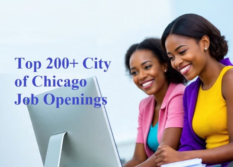 Top 220+ City of Chicago Job Openings, Quick Apply now | Corp to Corp